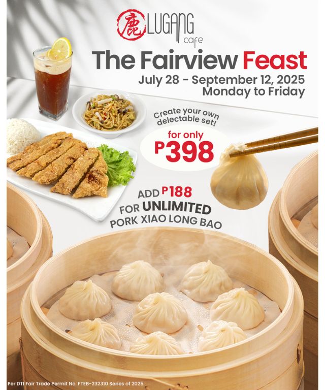 Northies, Rejoice: Lugang Cafe Brings Unli Xiao Long Bao for Only P188